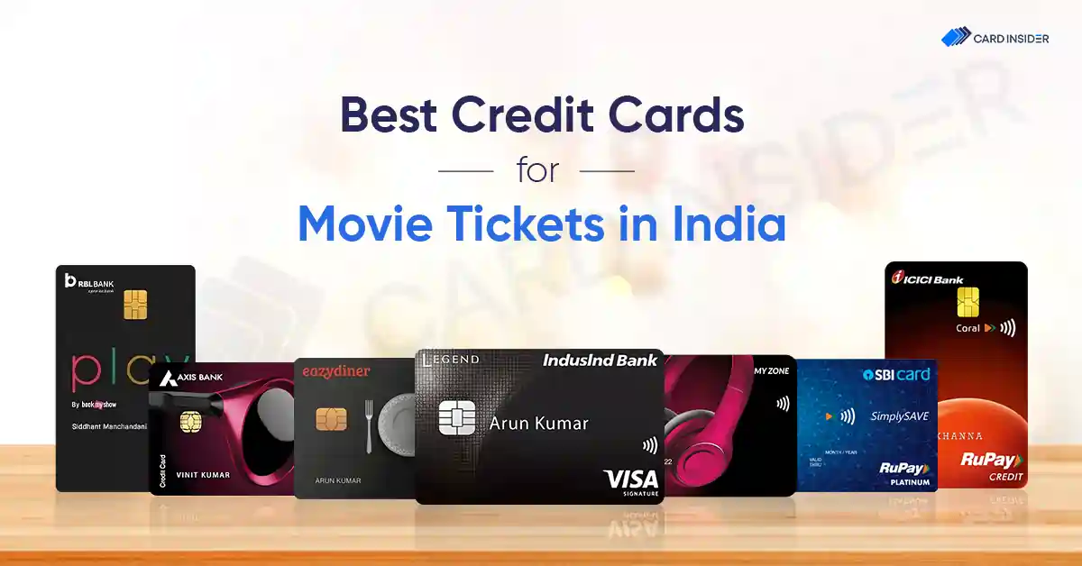 Best Credit Cards for Movie Tickets in India 2024 - BOGO, Discounts and ...