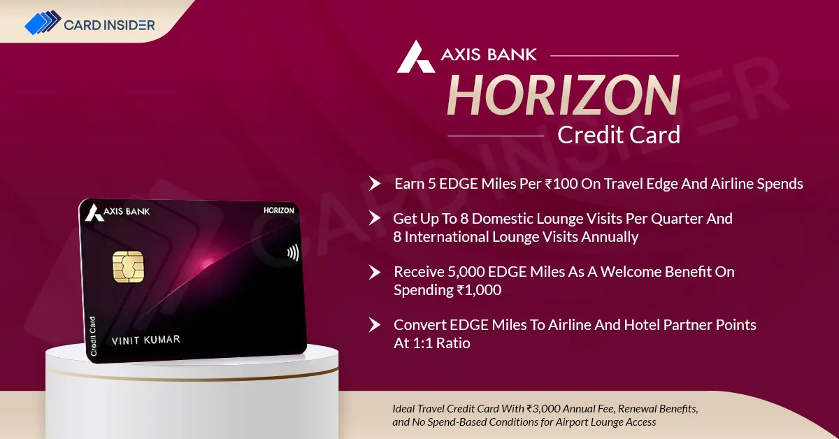 Axis Bank Horizon Credit Card - Check Benefits and Apply Online