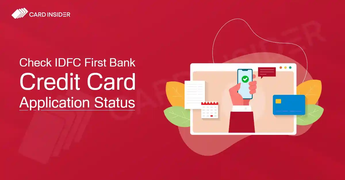 Check IDFC First Bank Credit Card Application Status